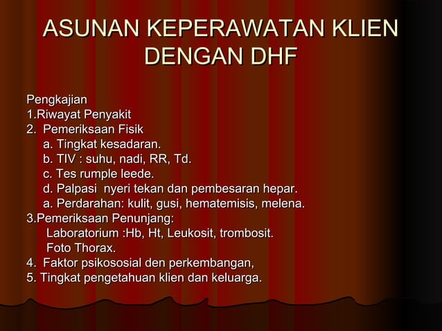 Asuhan keperawatan anak dengan dhf AKPER PEMDA MUNA | PPT
