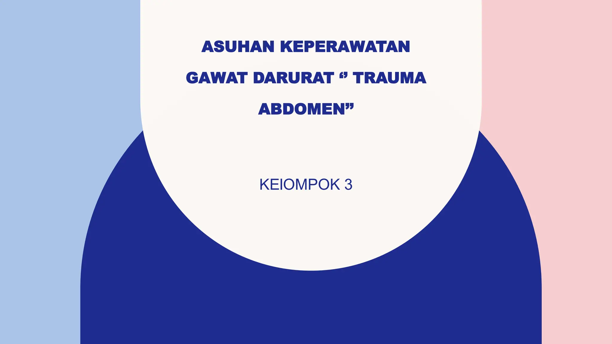 Asuhan keperawatan gawat darurat ‘’ trauma abdomen’’.pptx
