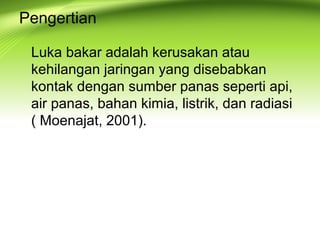 Asuhan keperawatan klien dengan combustio | PPT