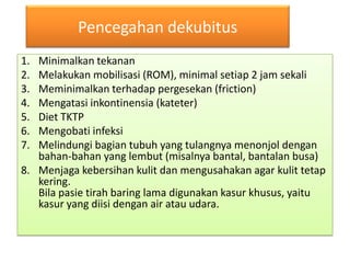 Asuhan keperawatan pada dekubitus | PPTX