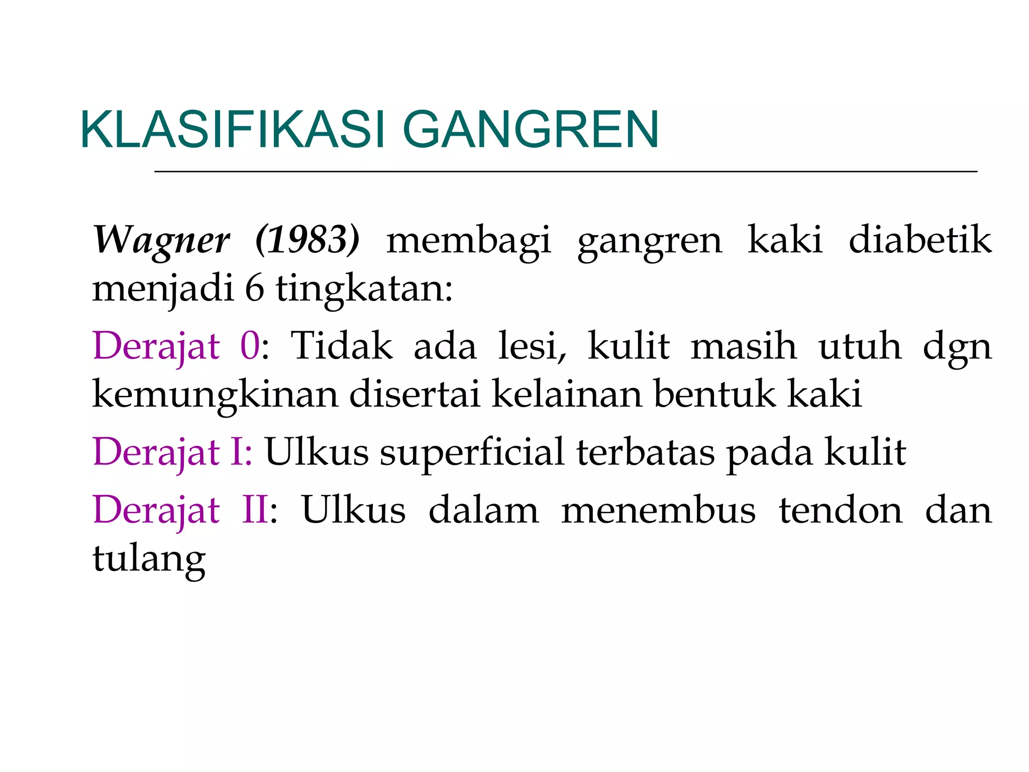 Asuhan keperawatan pada klien dengan gangren | PPT