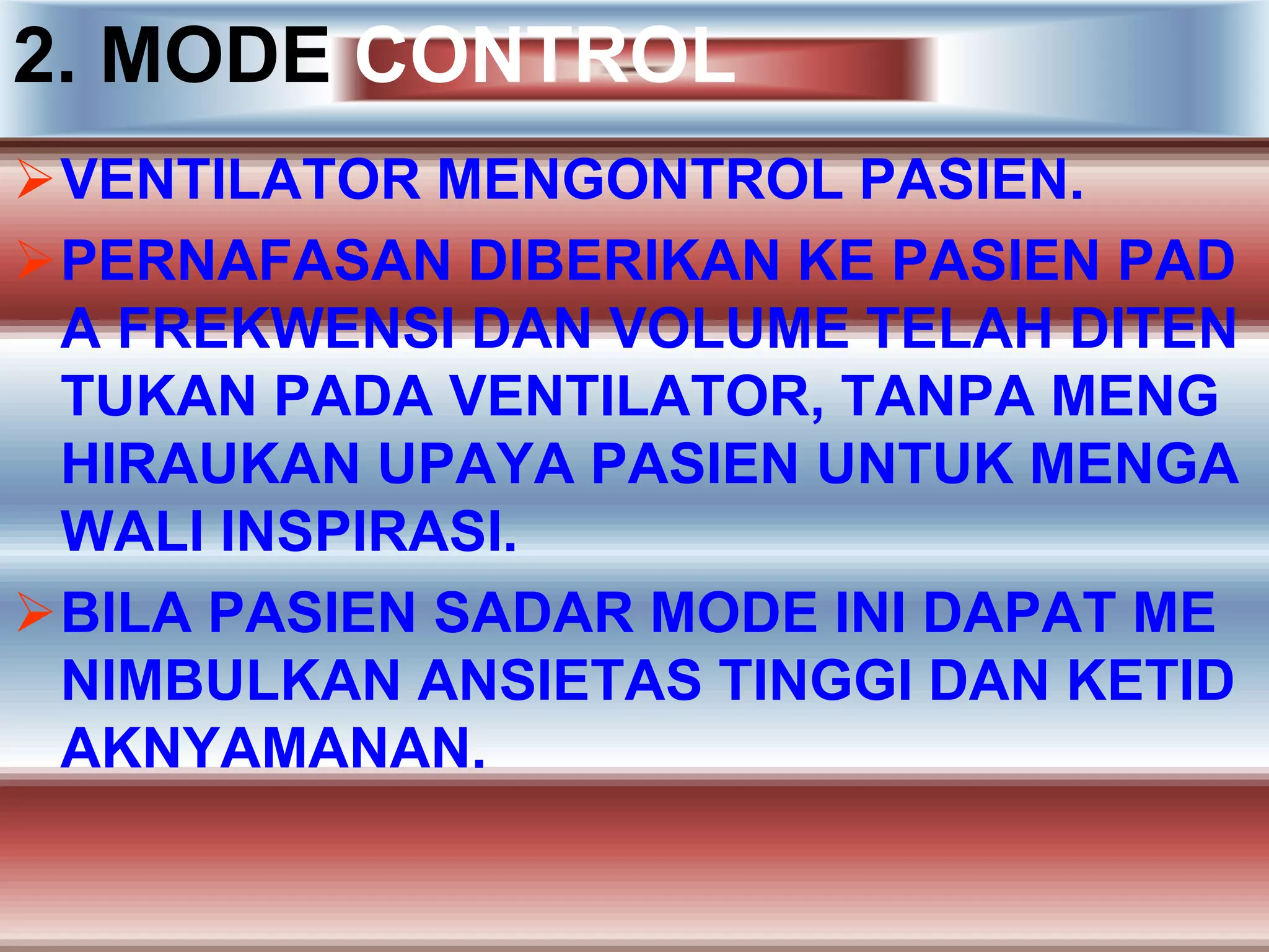 ASUHAN KEPERAWATAN PADA PASIEN DENGAN VENTILATOR MEKANIK.pptx