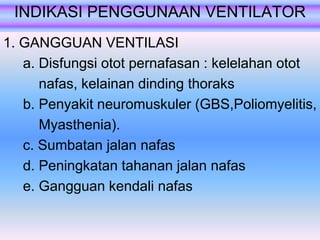 ASUHAN KEPERAWATAN PADA PASIEN DENGAN VENTILATOR MEKANIK.pptx