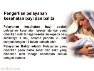 Asuhan Kesehatan Bayi dan Balita dalam Komunitas | PPTX