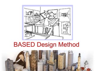 Asu history and theory lecture 3b-based design method 21-10-2017 | PDF