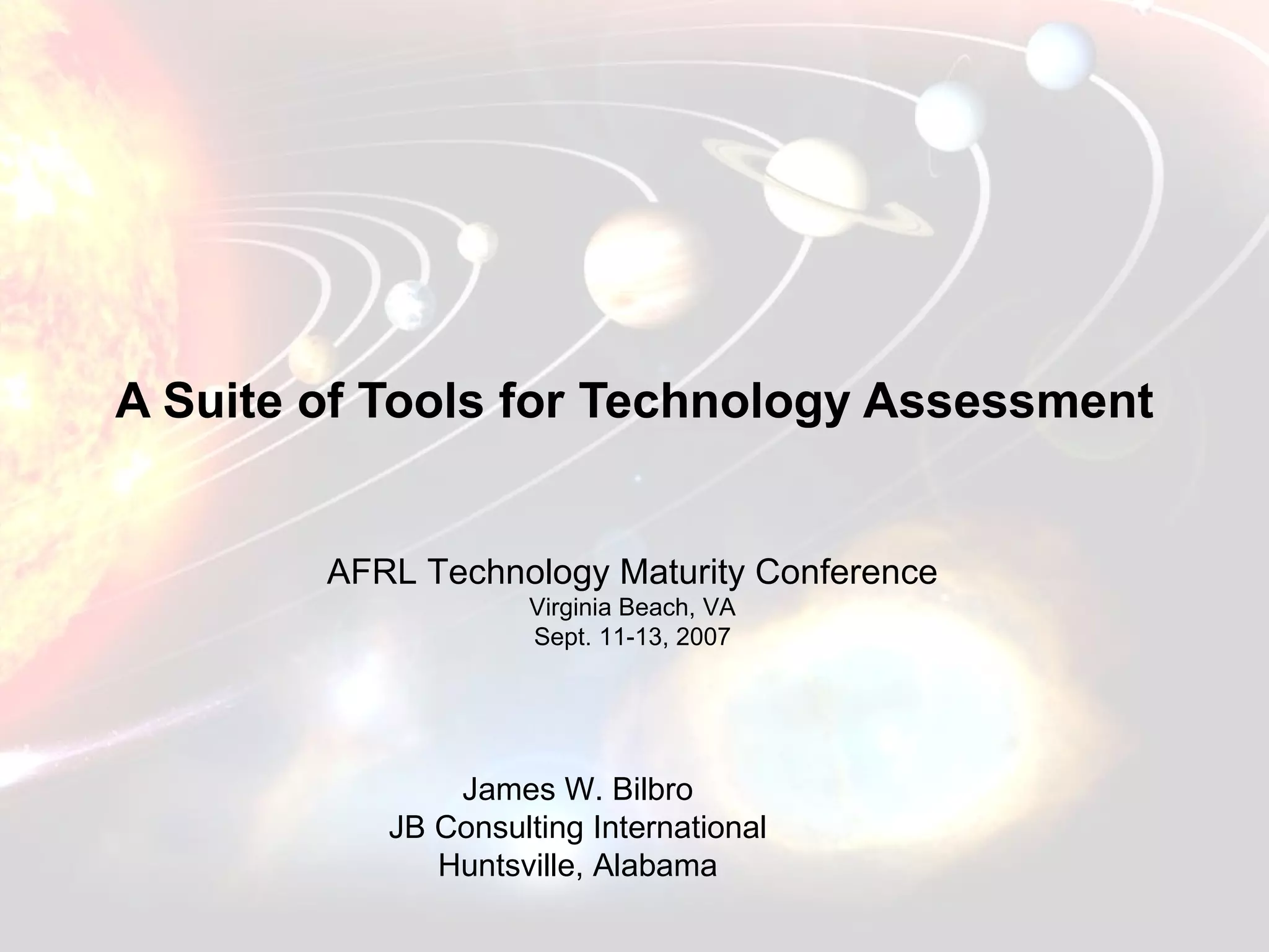 A Suite Of Tools For Technology Assessment | PPT