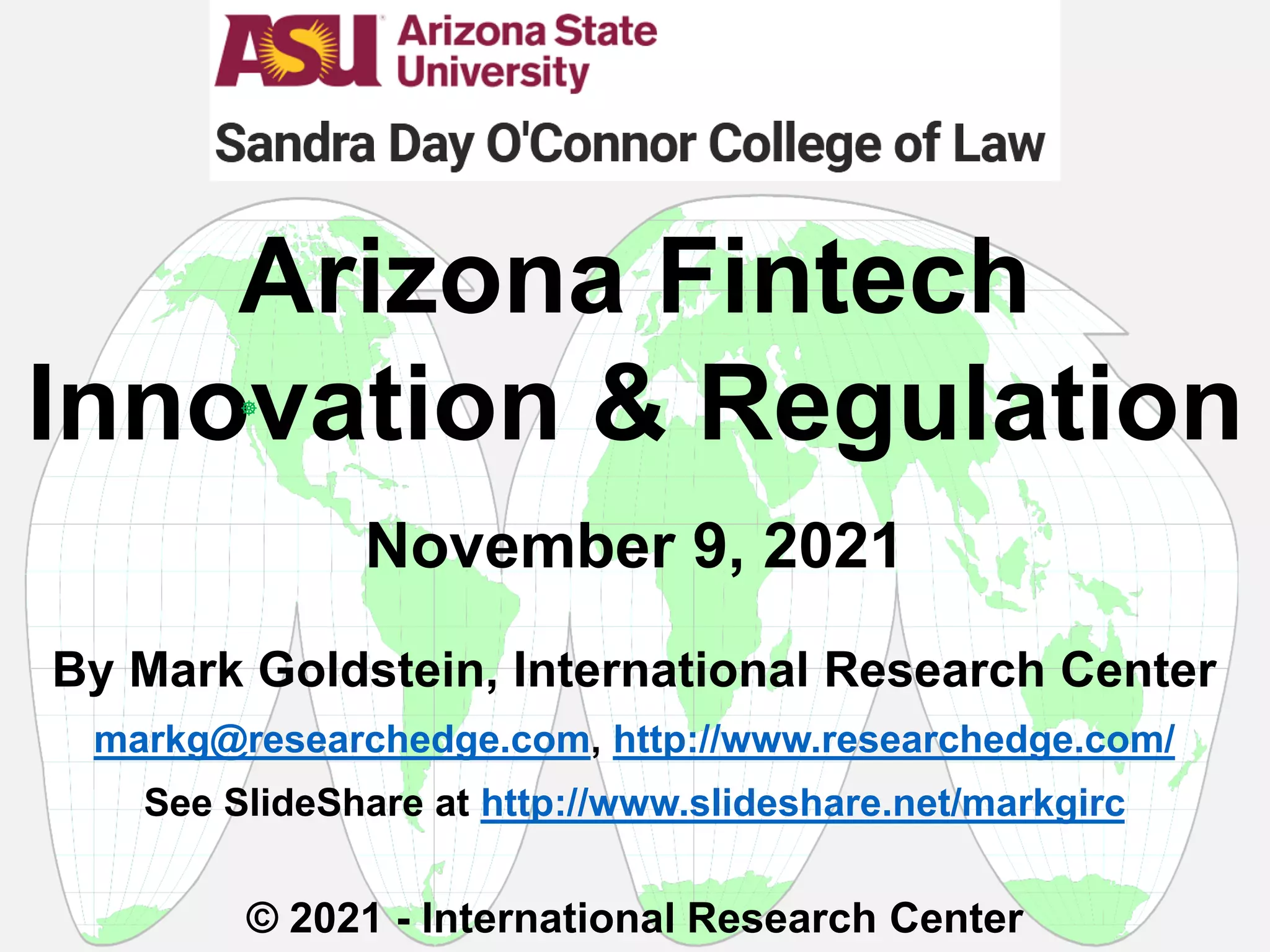 ASU Law - Arizona Fintech Innovation & Regulation Presentation 11/9/21 ...