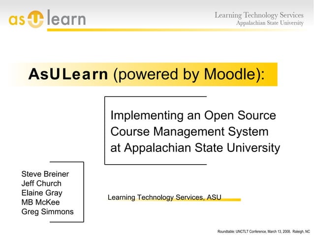 AsULearn (powered by Moodle): Implementing an Open Source CMS ... | PPT