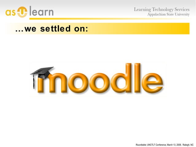 AsULearn (powered by Moodle): Implementing an Open Source CMS ... | PPT