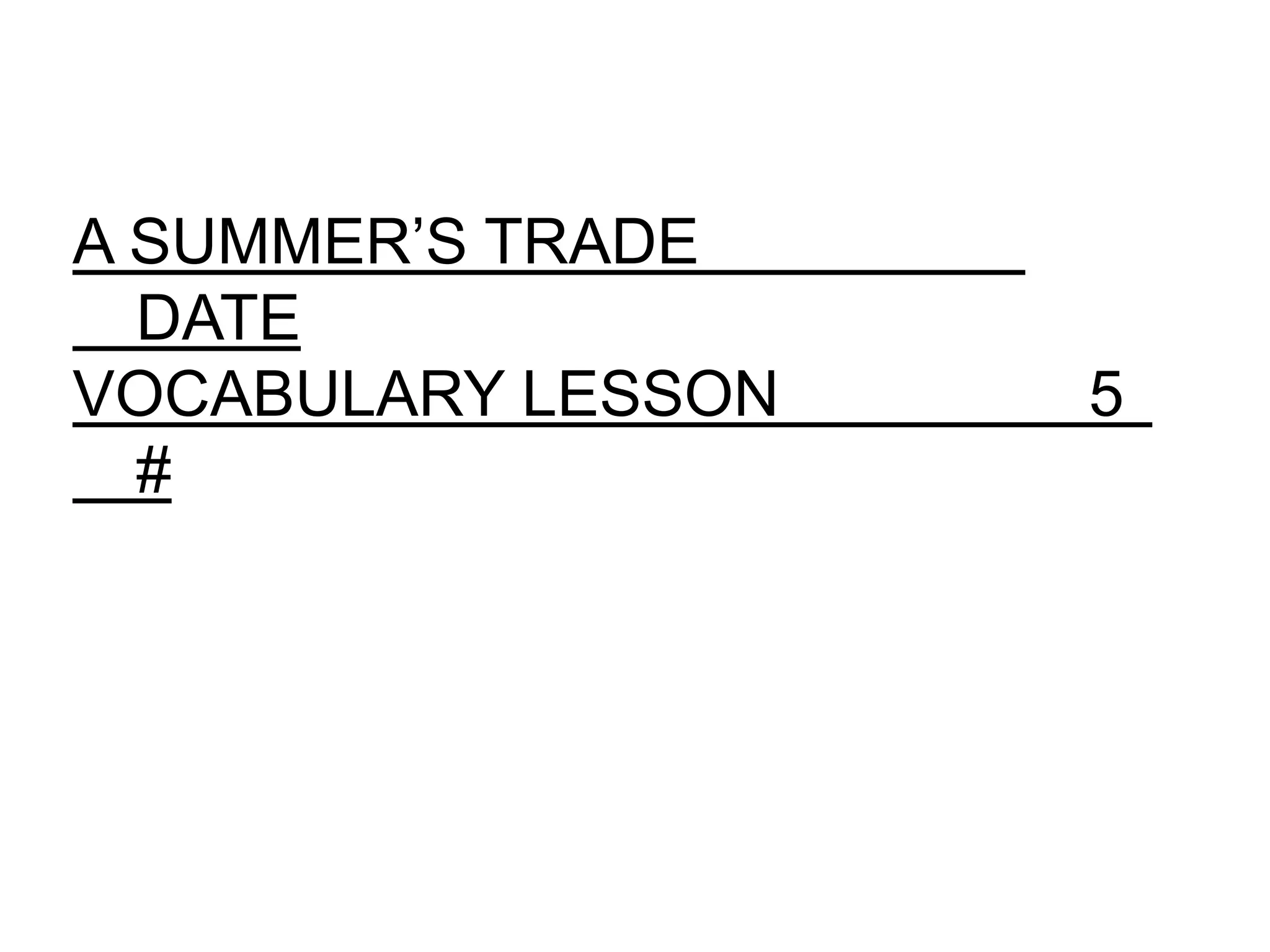 A summer's trade vocabulary lesson | PPTX