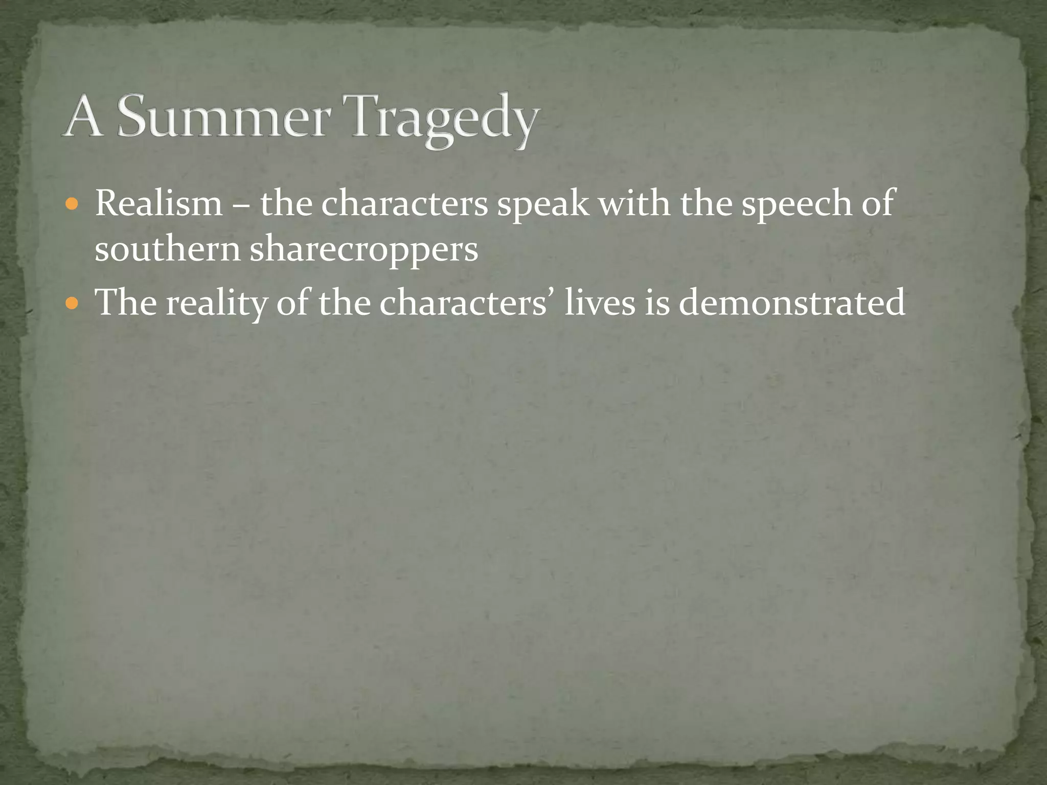 A Summer Tragedy | PPTX