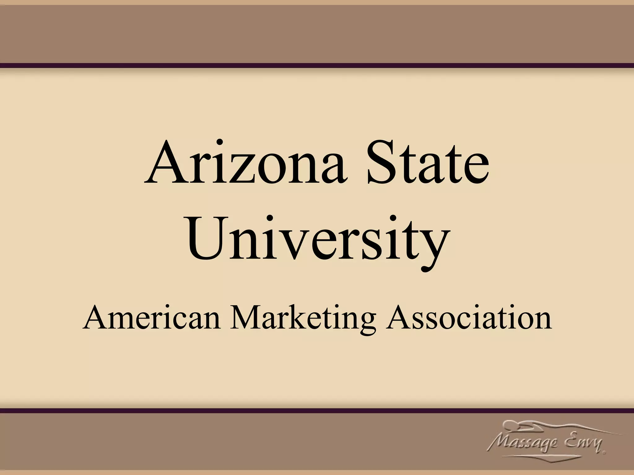 ASU Marketing Club Presentation | PPT