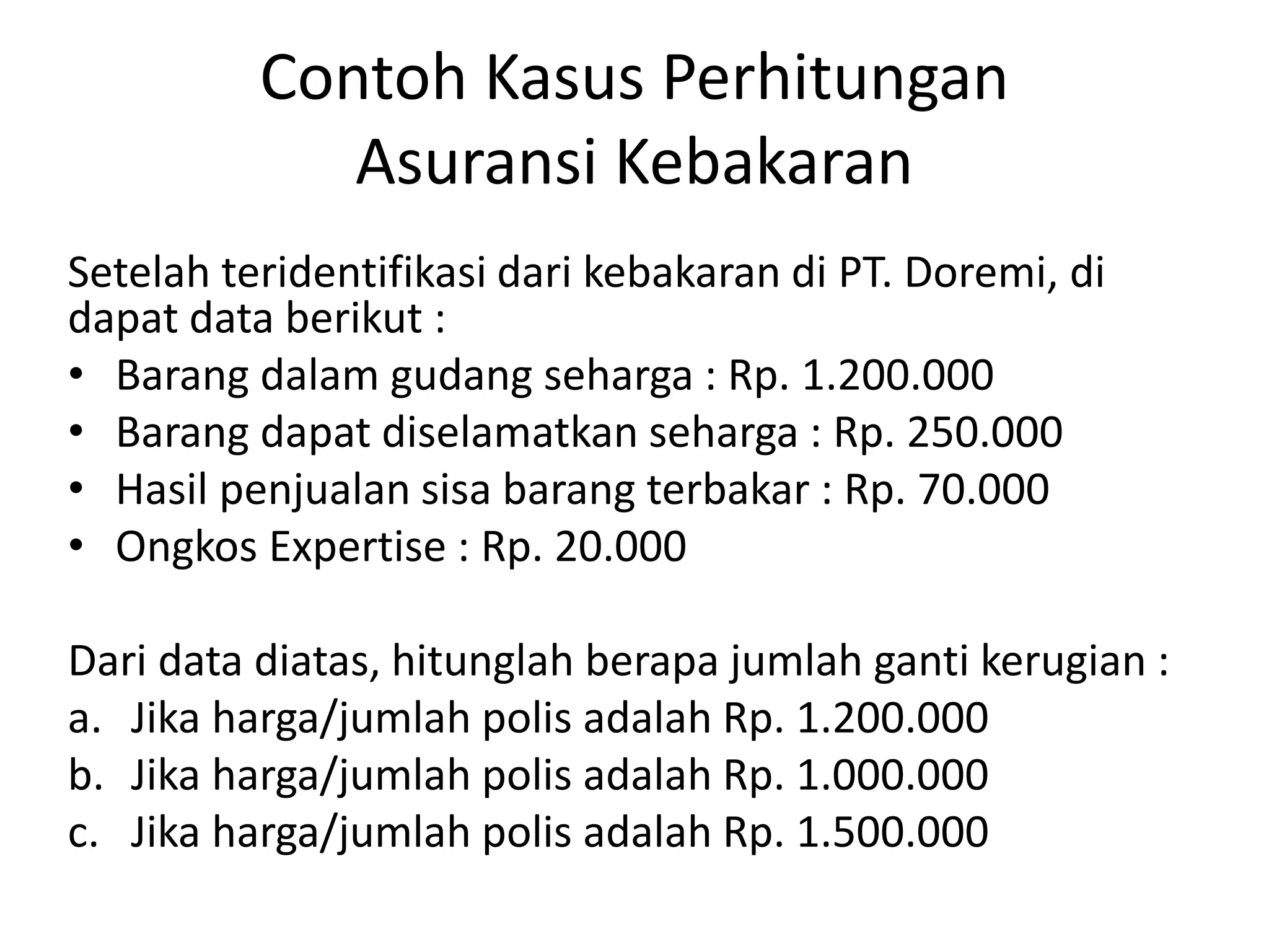 Asuransi Kebakaran dan pentingnya .pptx