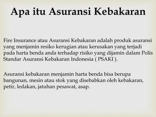 Asuransi Kebakaran dan pentingnya .pptx