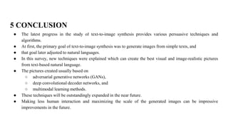 A Survey of Generative Adversarial Neural Networks (GAN) for Text-to-Image Synthesis | PPT