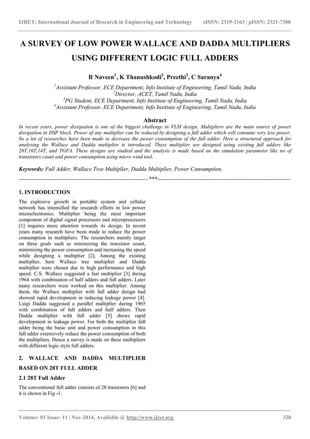 A survey of low power wallace and dadda multipliers using different logic full adders | PDF