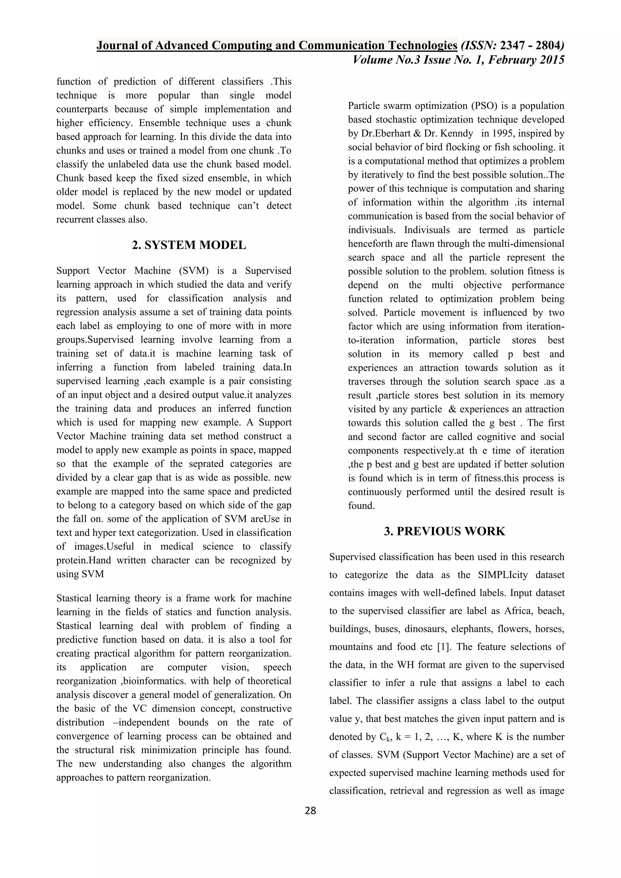 A Survey Of Modified Support Vector Machine Using Particle Of Swarm Optimization For Data
