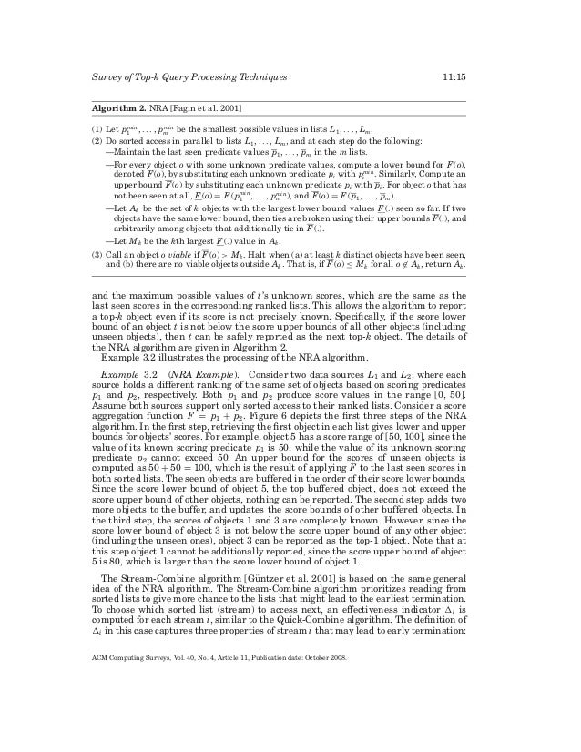 A survey of top k query processing techniques in relational database
