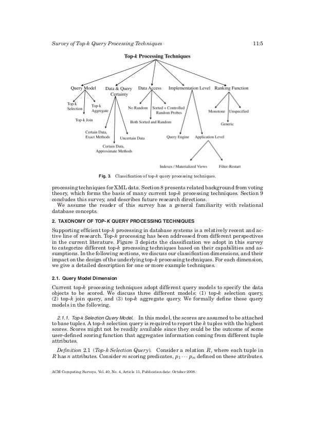 A survey of top k query processing techniques in relational database