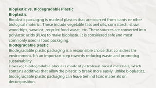 A Sustainable Alternative to Traditional Plastics. | PPTX