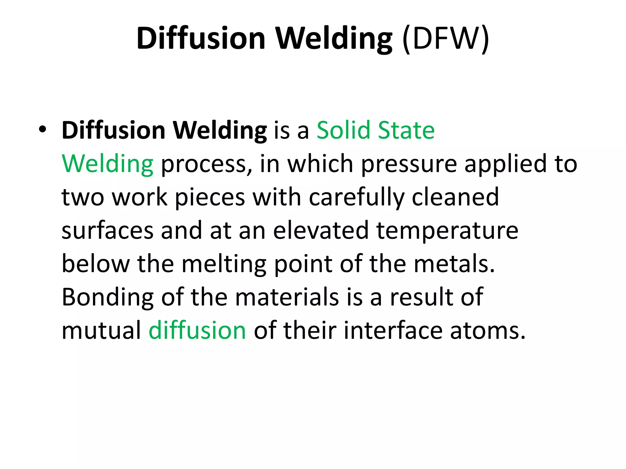 Solid state welding | PPTX