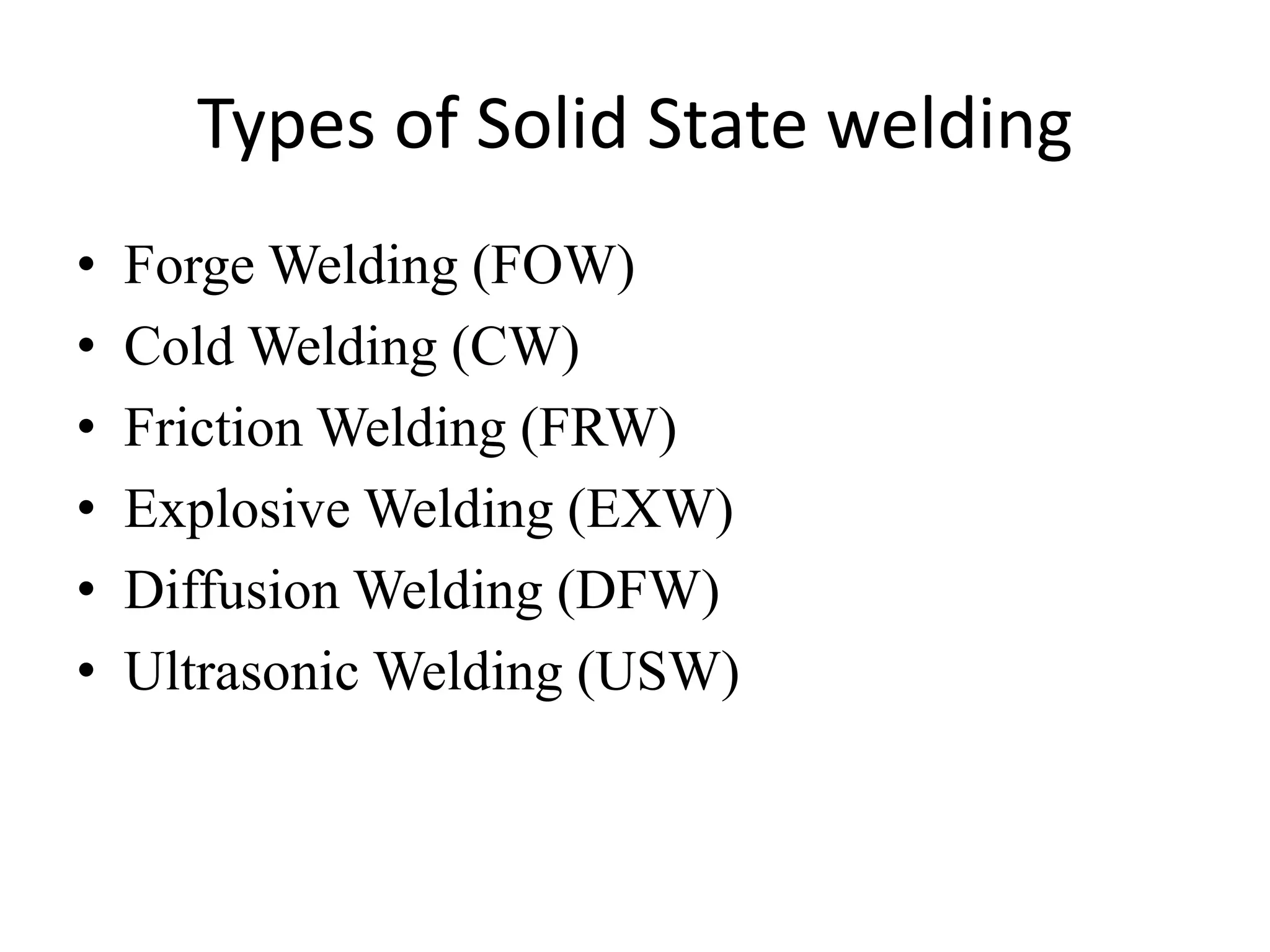 Solid state welding | PPTX