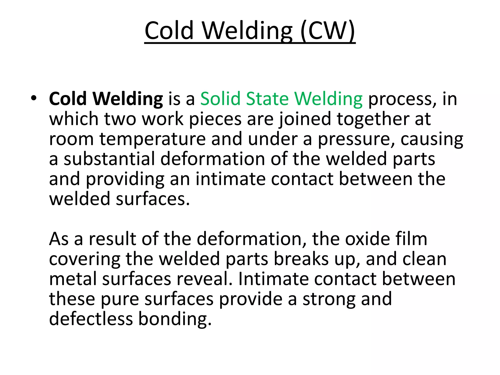 Solid state welding | PPTX