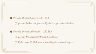 mengenal Ahlu Sunnah Wal Jamaah dan Sejarah Kemunculannya.pptx