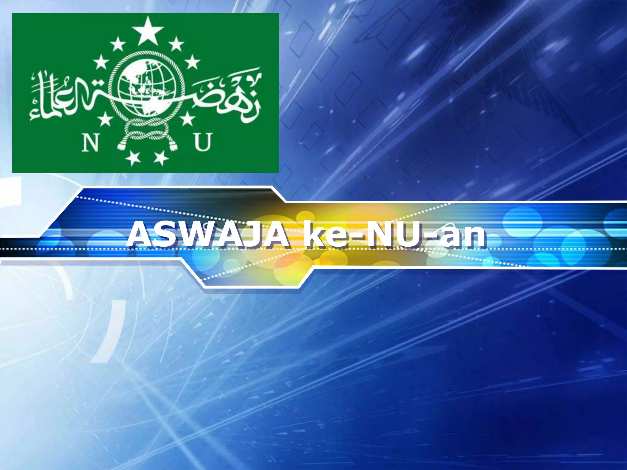 Aswaja ke nu-an | PPTX