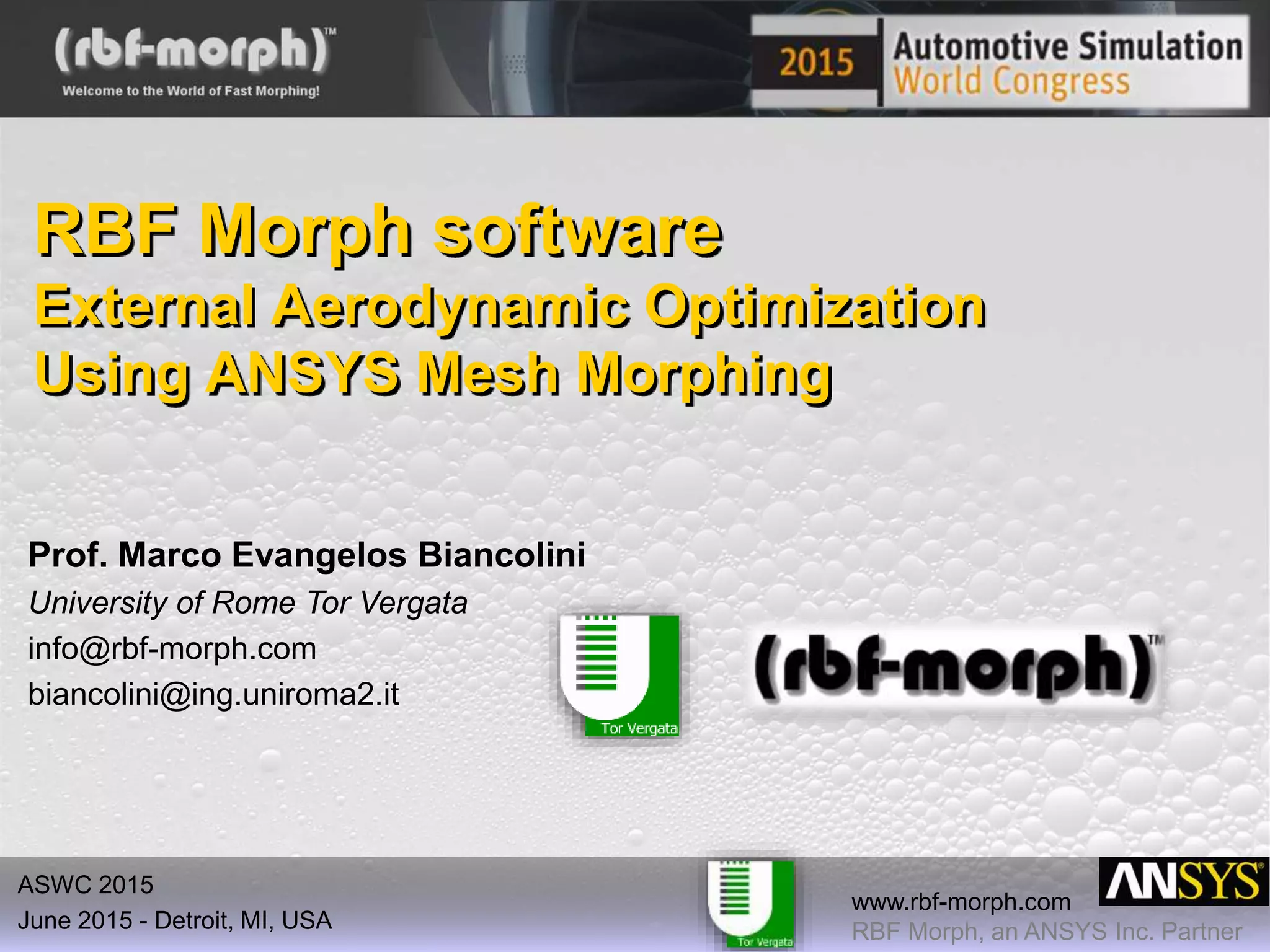 External Aerodynamic Optimization Using ANSYS Mesh Morphing | PPT