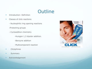 Click Chemistry Presentation - for Department of Chemistry, University ...