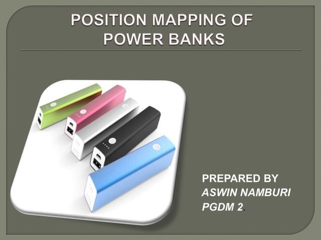 Positioning map for Power banks | PPTX
