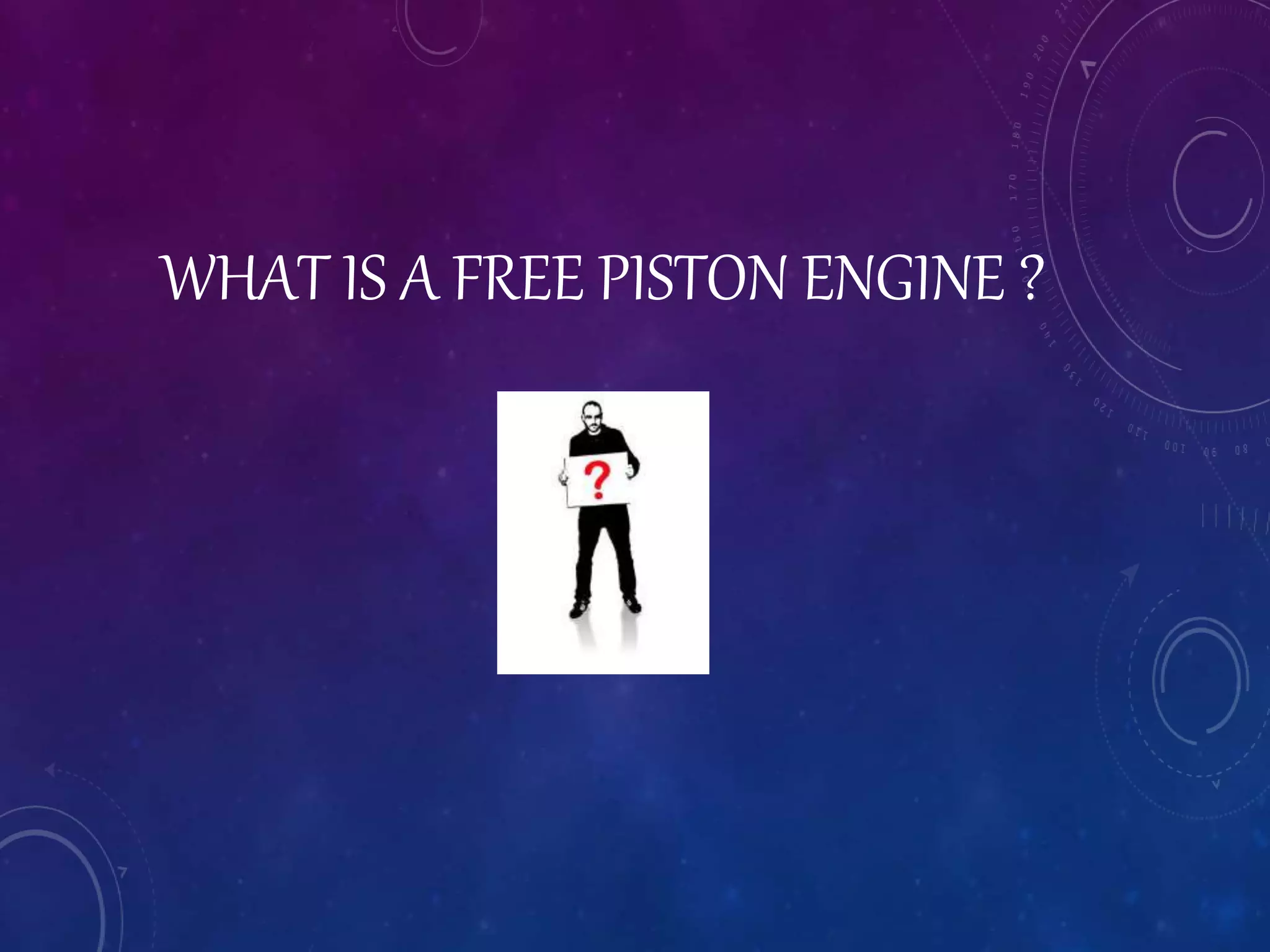 free piston engine linear generator | PPTX