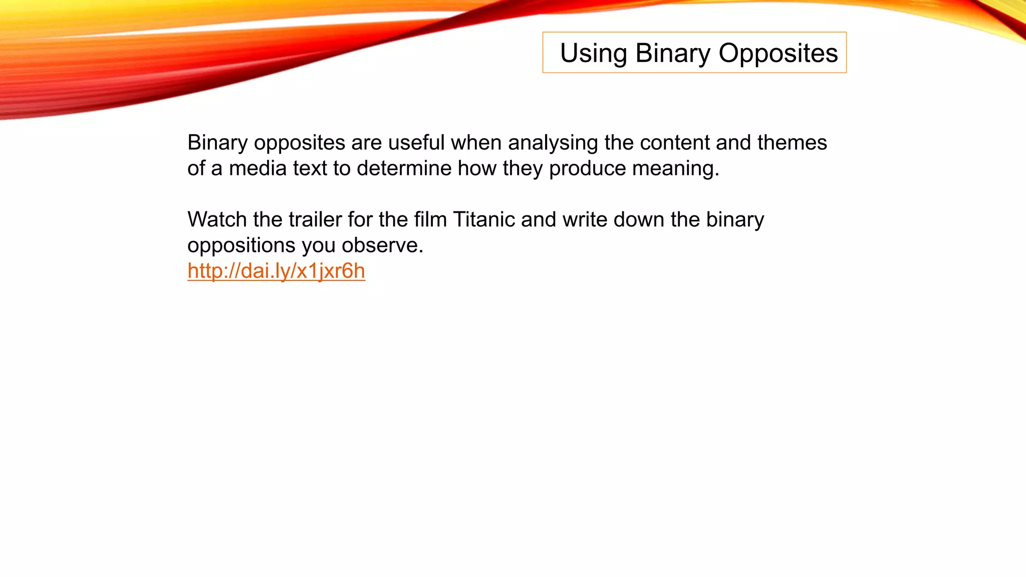 Asy1 media language theory structuralism binary opposites | PPT