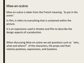 Asy1 moving image analysis - mise en scene | PPT
