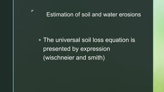 Soil erosion | PPTX