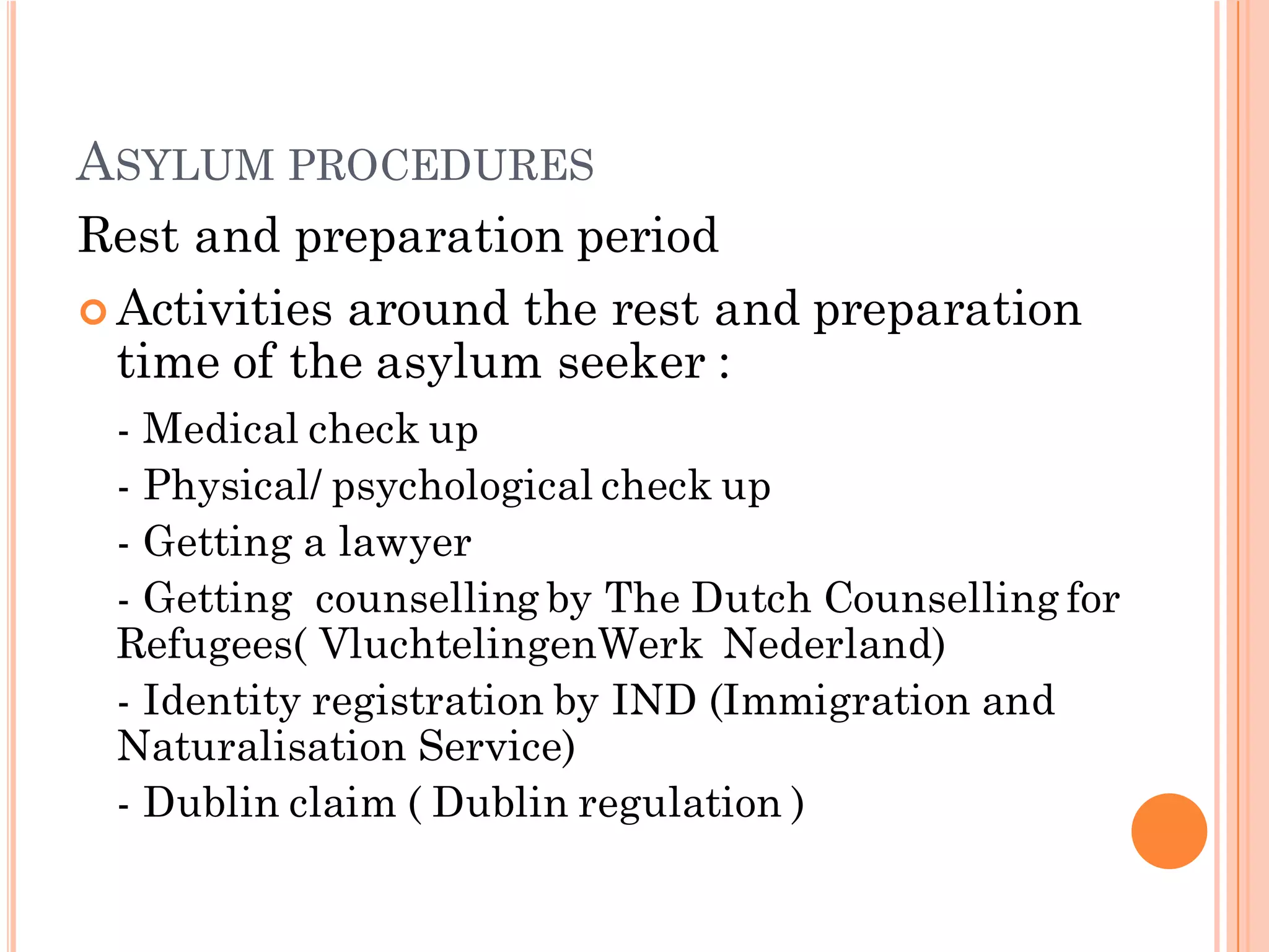 Asylum procedure in the Netherlands | PPT