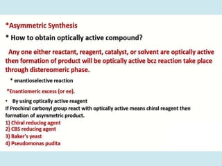 Asymmetric-Synthesis-Dr.-Aminul-2nd.pptx