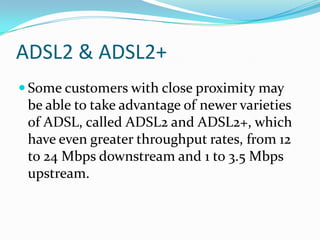 Asymmetric digital subscriber_line_adsl | PPSX