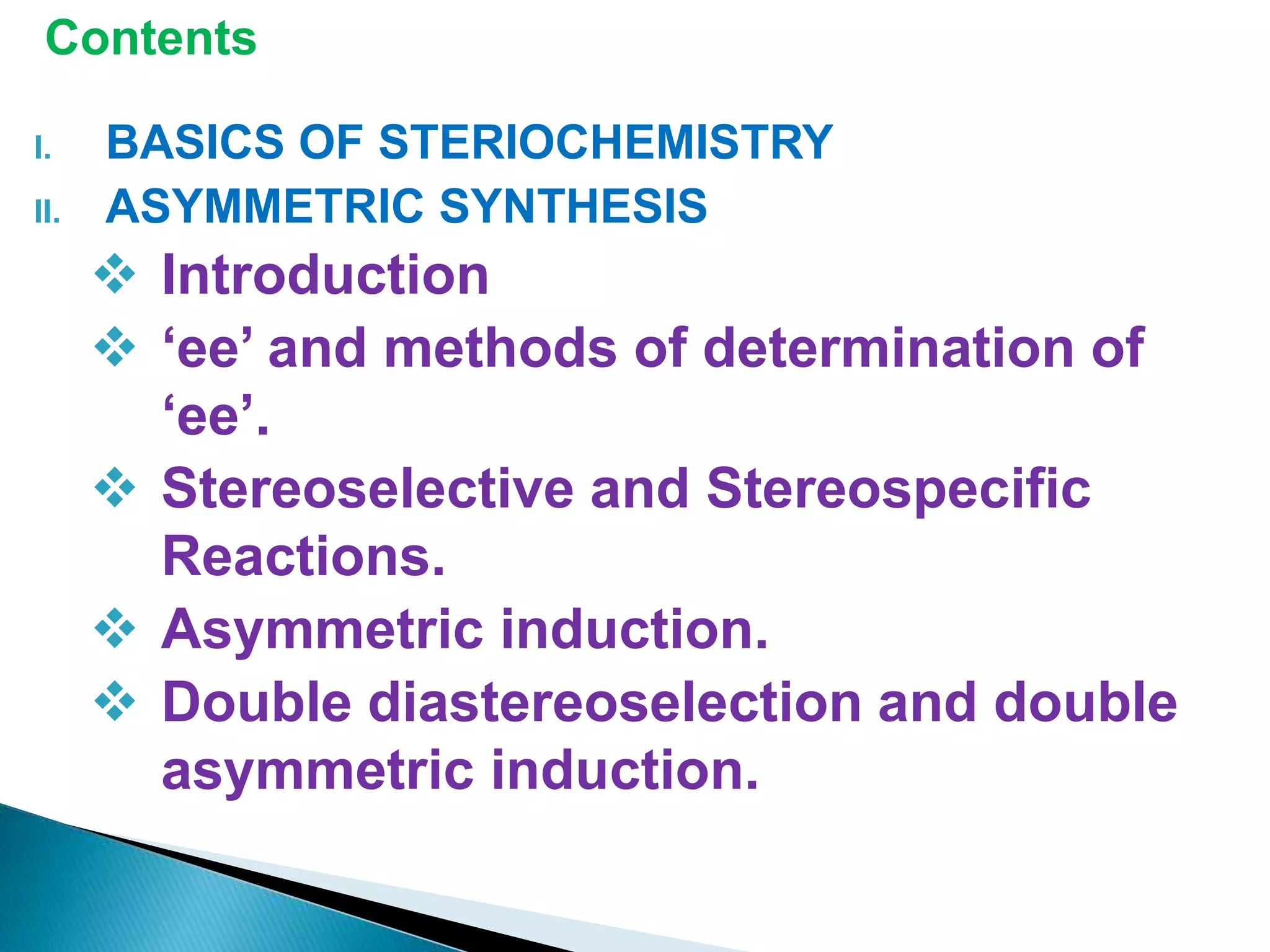 Asymmetric synthesis i | PPTX