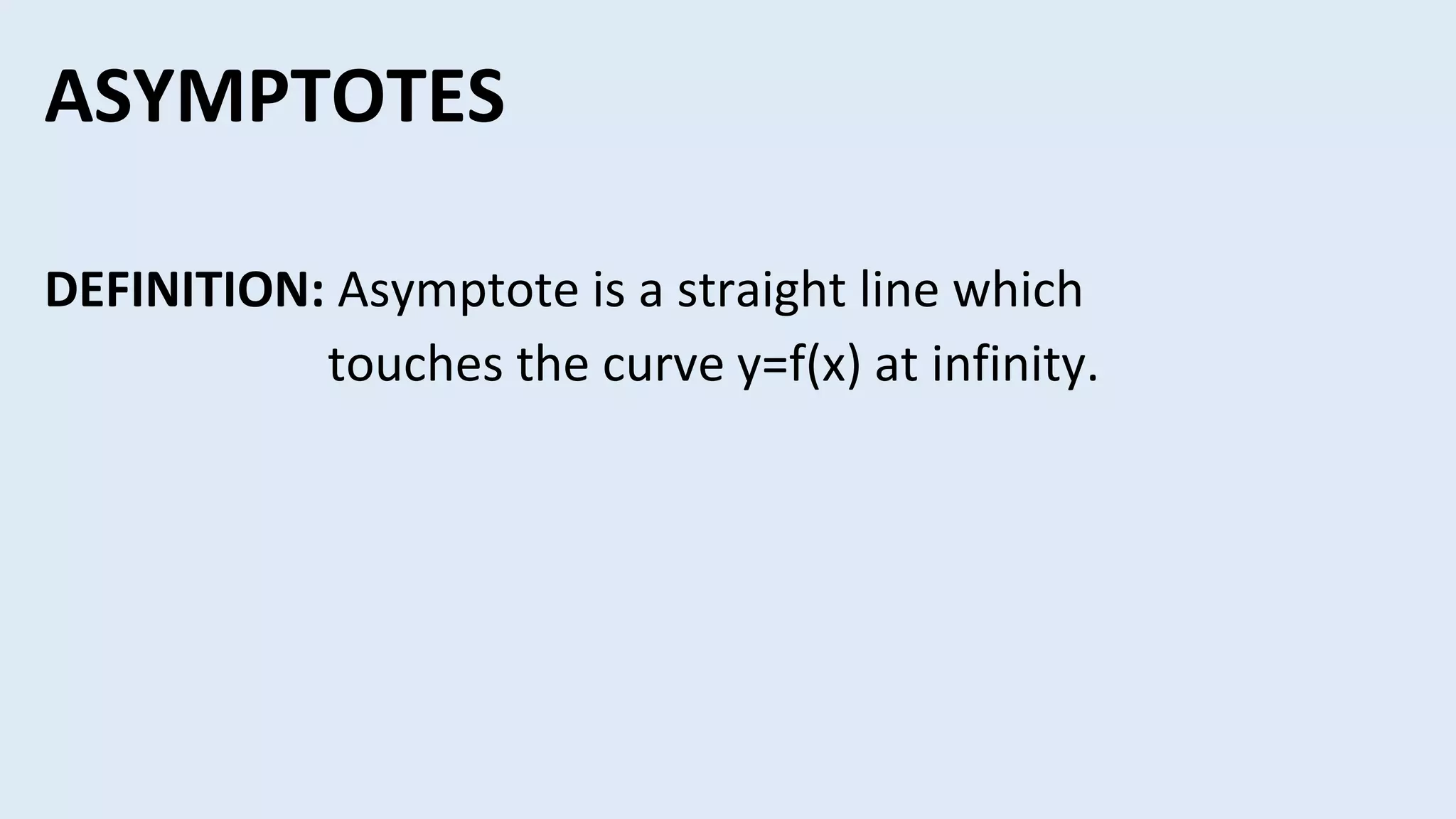 Asymptotes | WORKING PRINCIPLE OF ASYMPTOTES | PPTX