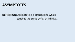 Asymptotes | WORKING PRINCIPLE OF ASYMPTOTES | PPT