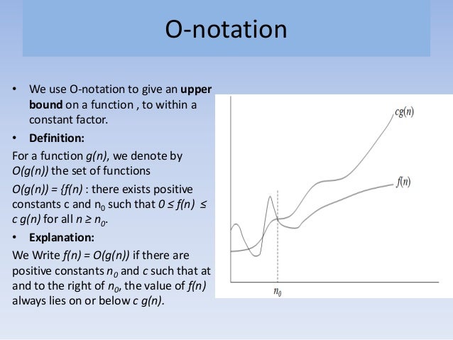 Asymptotic Notations Asymptotic Notations