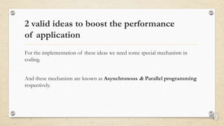 Asynchronous and parallel programming | PPTX