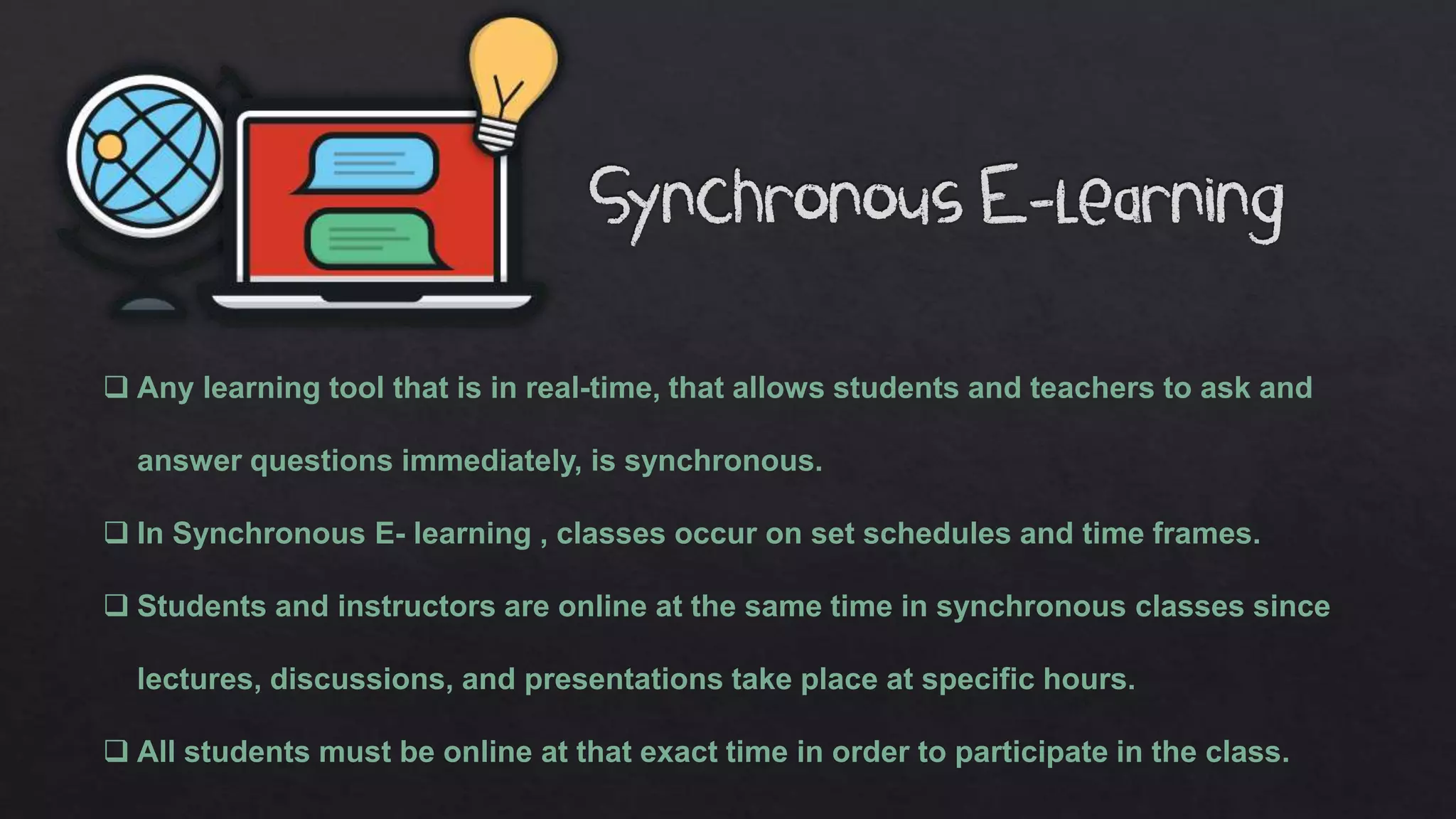 E Learning And Types Of E Learning Asynchronous And Synchronous E Learning Ppsx