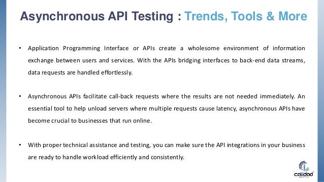 Asynchronous Api Testing Trends Tools And More Calidad Infotech Pptx
