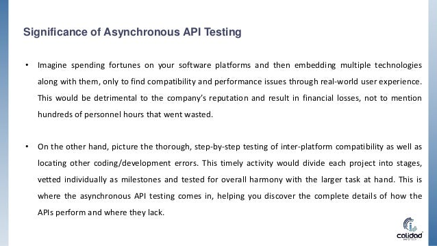 Asynchronous Api Testing Trends Tools And More Calidad Infotech Ppt