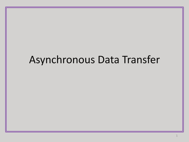 Asynchronous Data Transfer.pptx