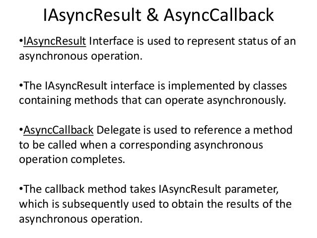 C Asynchronous Delegates