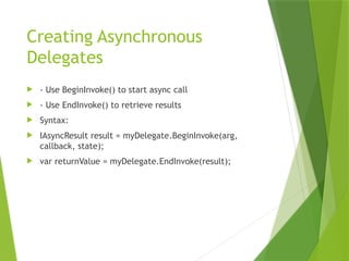 Asynchronous_Delegates_Presentation.pptx